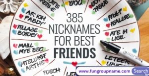 385 Nicknames For Best Friends