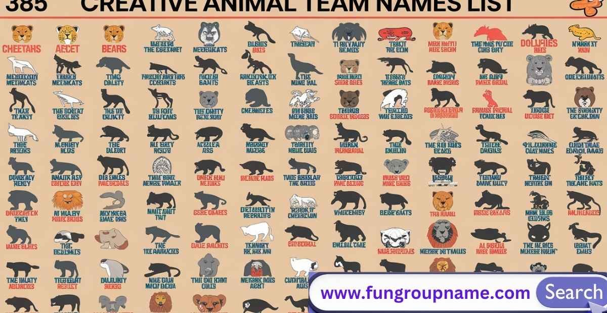 385 Creative Animal Team Names