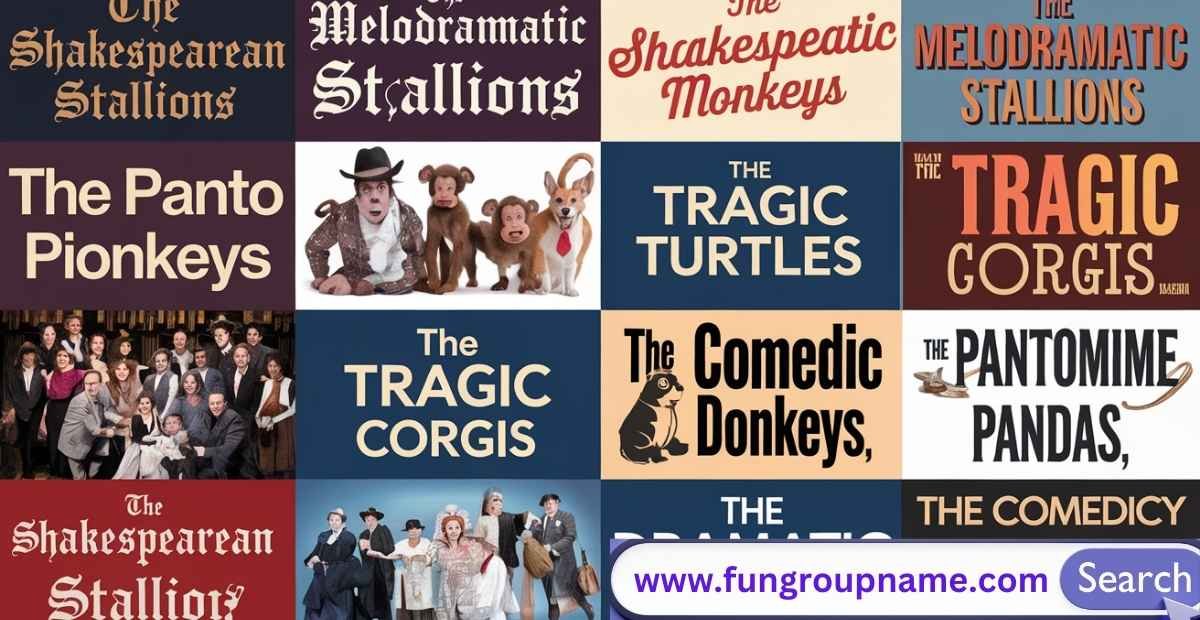 335 Creative Theater Group Names to try!