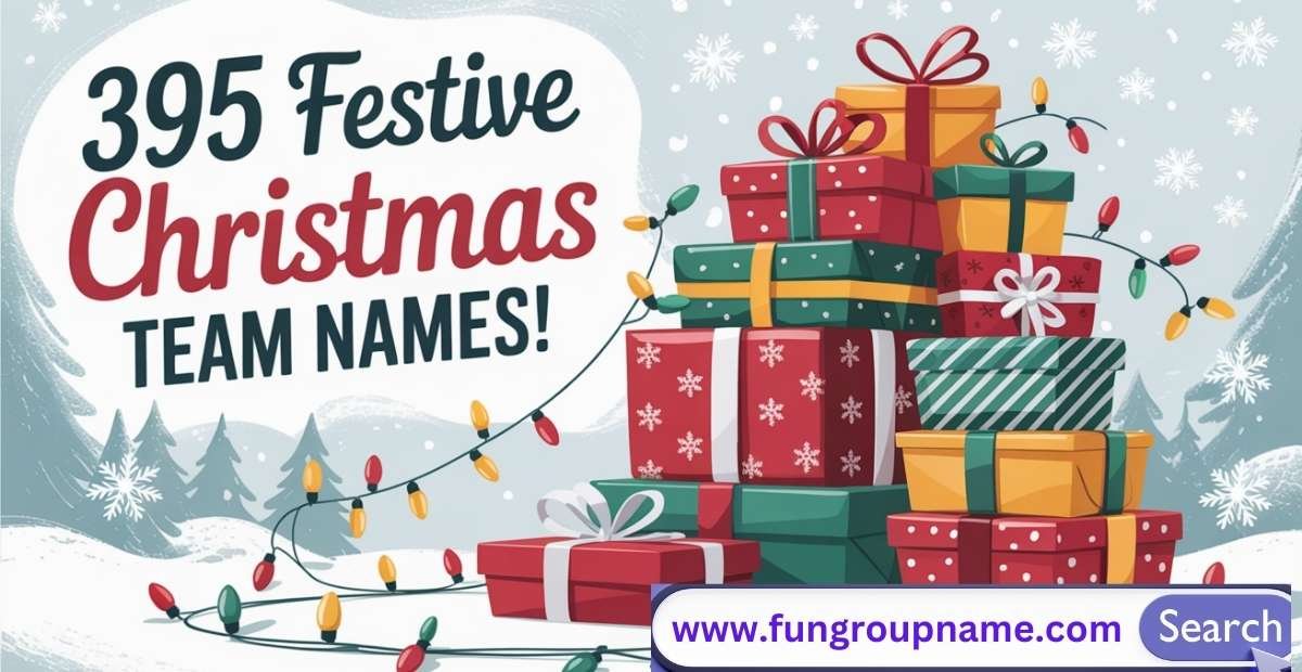 395 Festive Christmas Team Names!