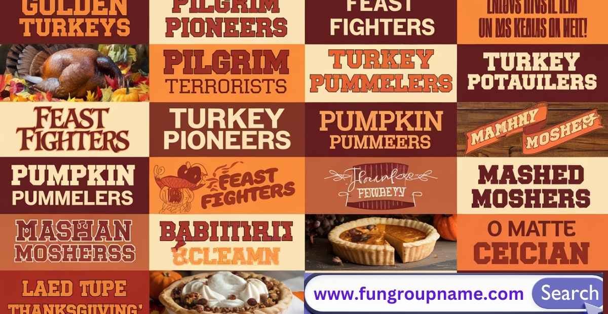 245+ Creative Thanksgiving Team Names for Your Festive Fun