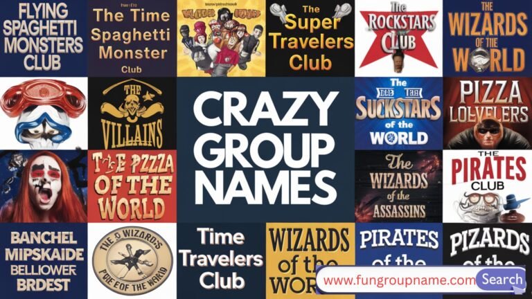 485 Crazy Group Names To Shock Everyone